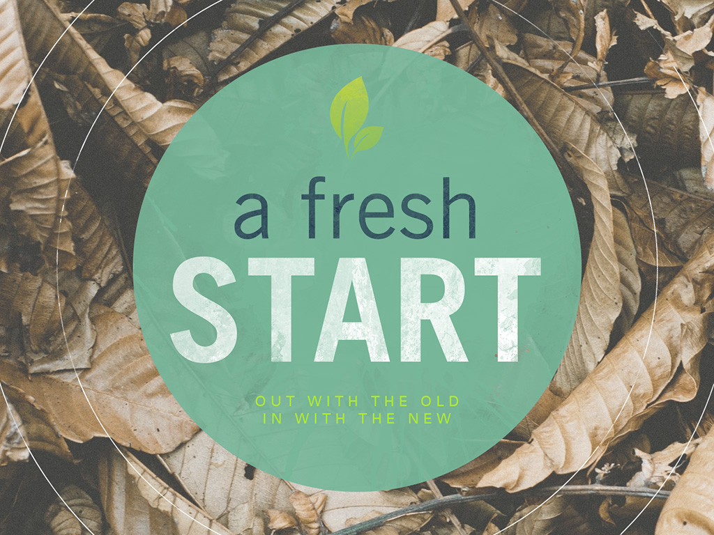 A Fresh Start
