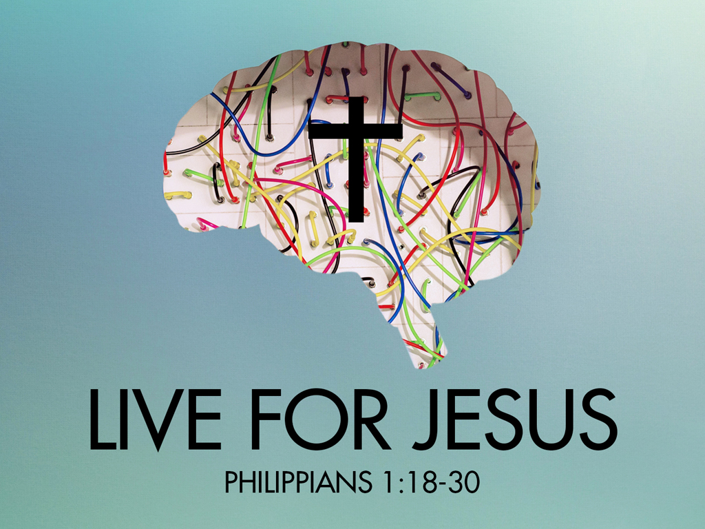 Live For Jesus