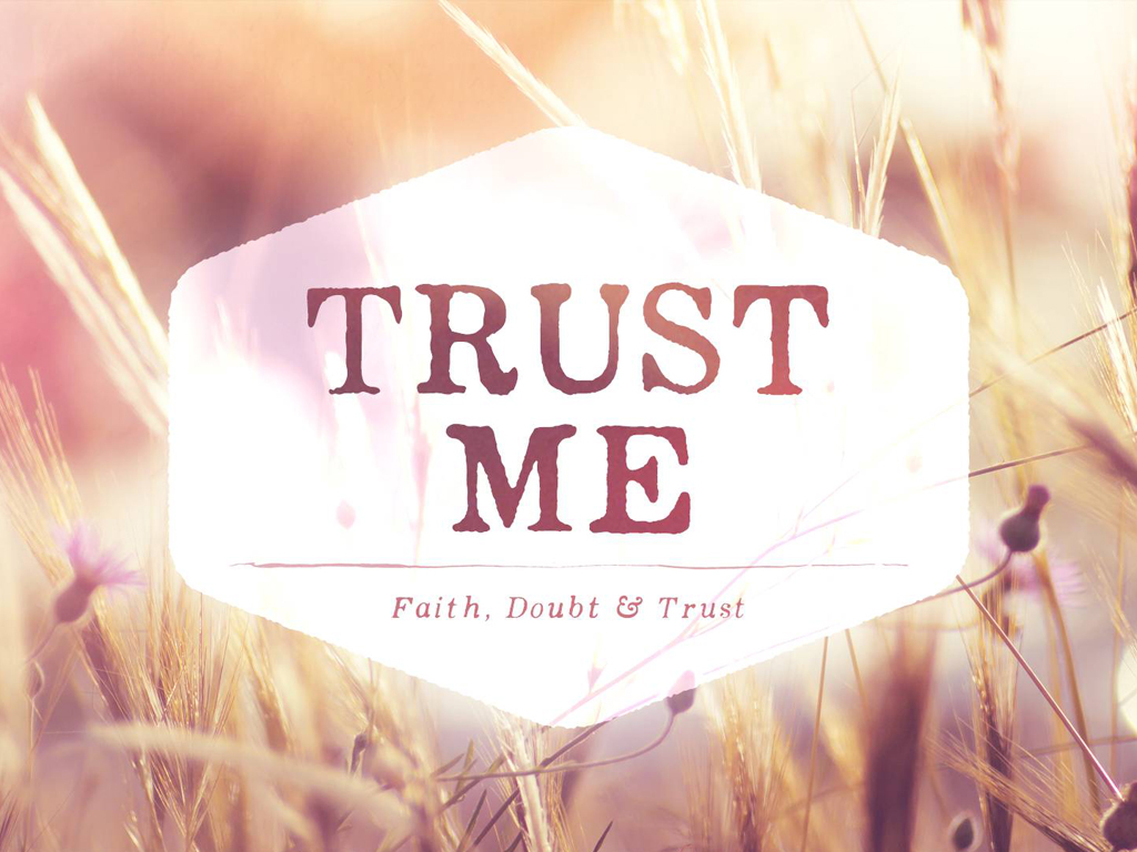 Trust Me