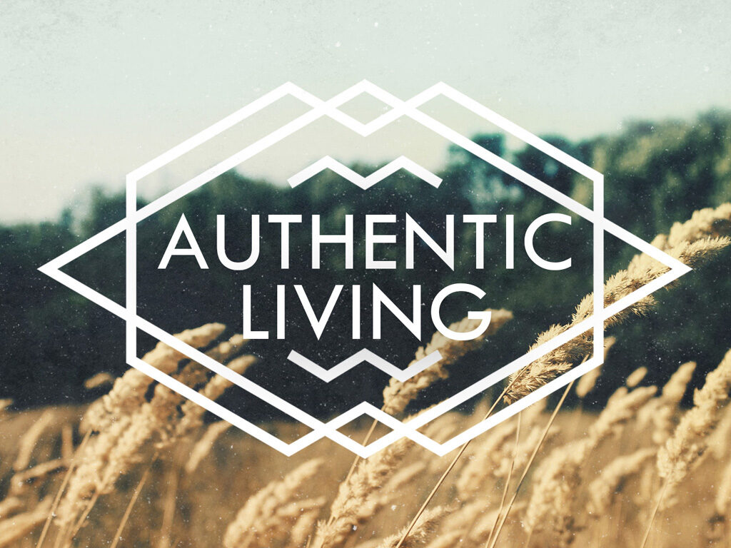 Authentic Living