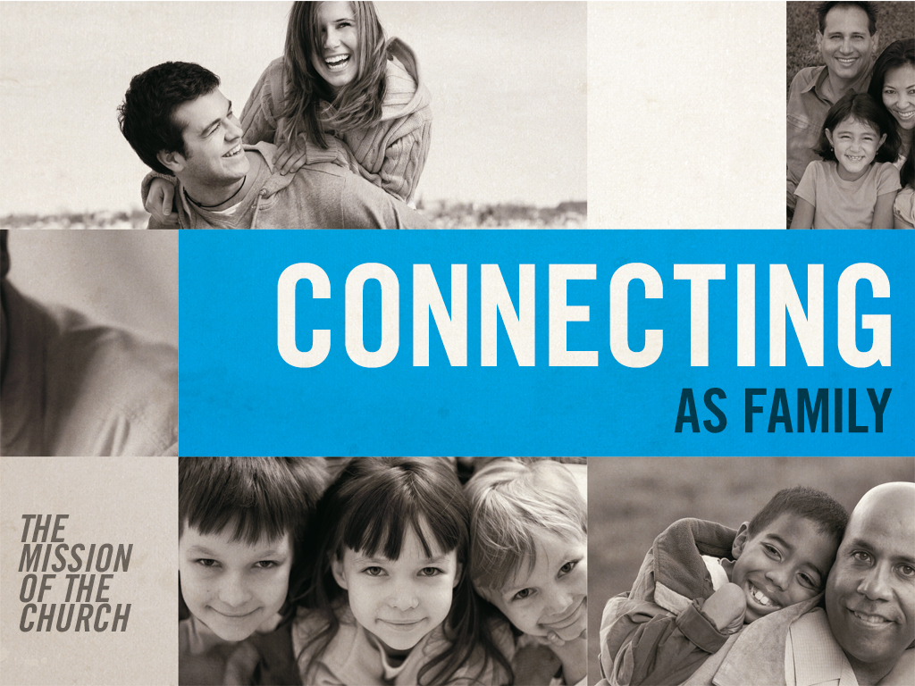 Connecting as Family